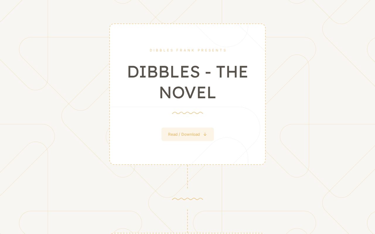 DIBBLES - THE NOVEL